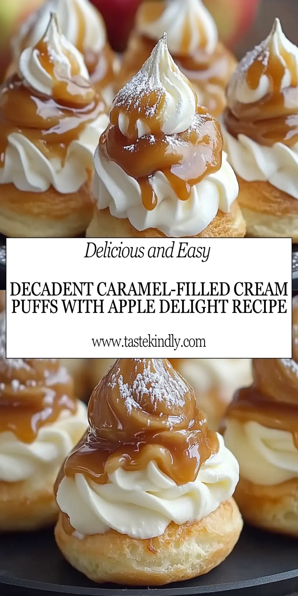 Decadent Caramel-Filled Cream Puffs with Apple Delight